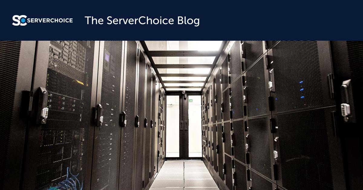 The ServerChoice Blog - ServerChoice.com