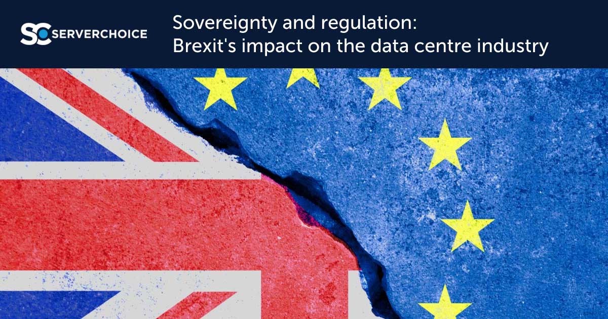 Brexit and the data centre - ServerChoice.com